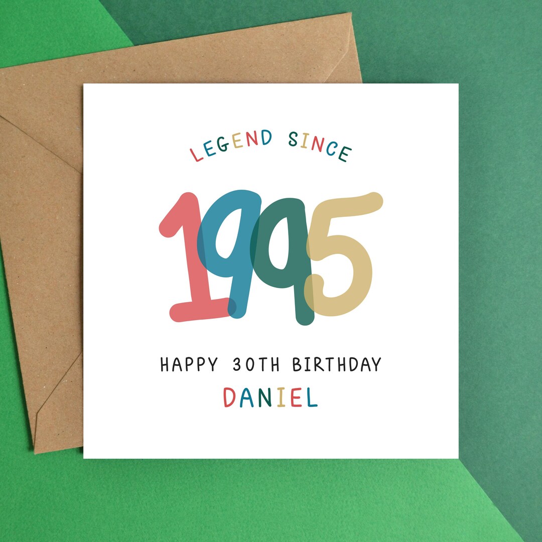Personalised 1995 30th Birthday Card for Him, Brother, Friend, Legend ...