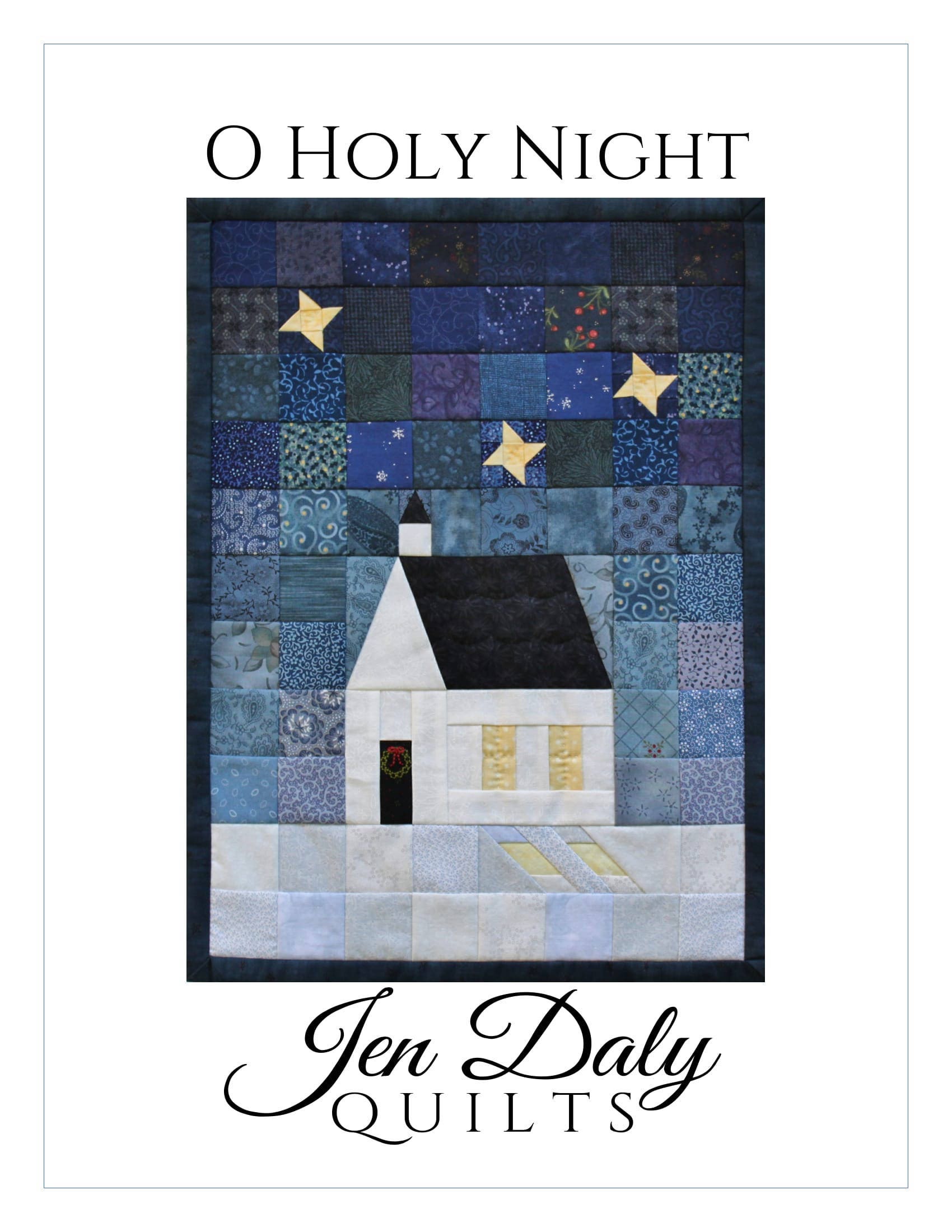O Holy Night Quilt Pattern PDF by Jen Daly Quilts - Instant Download ...