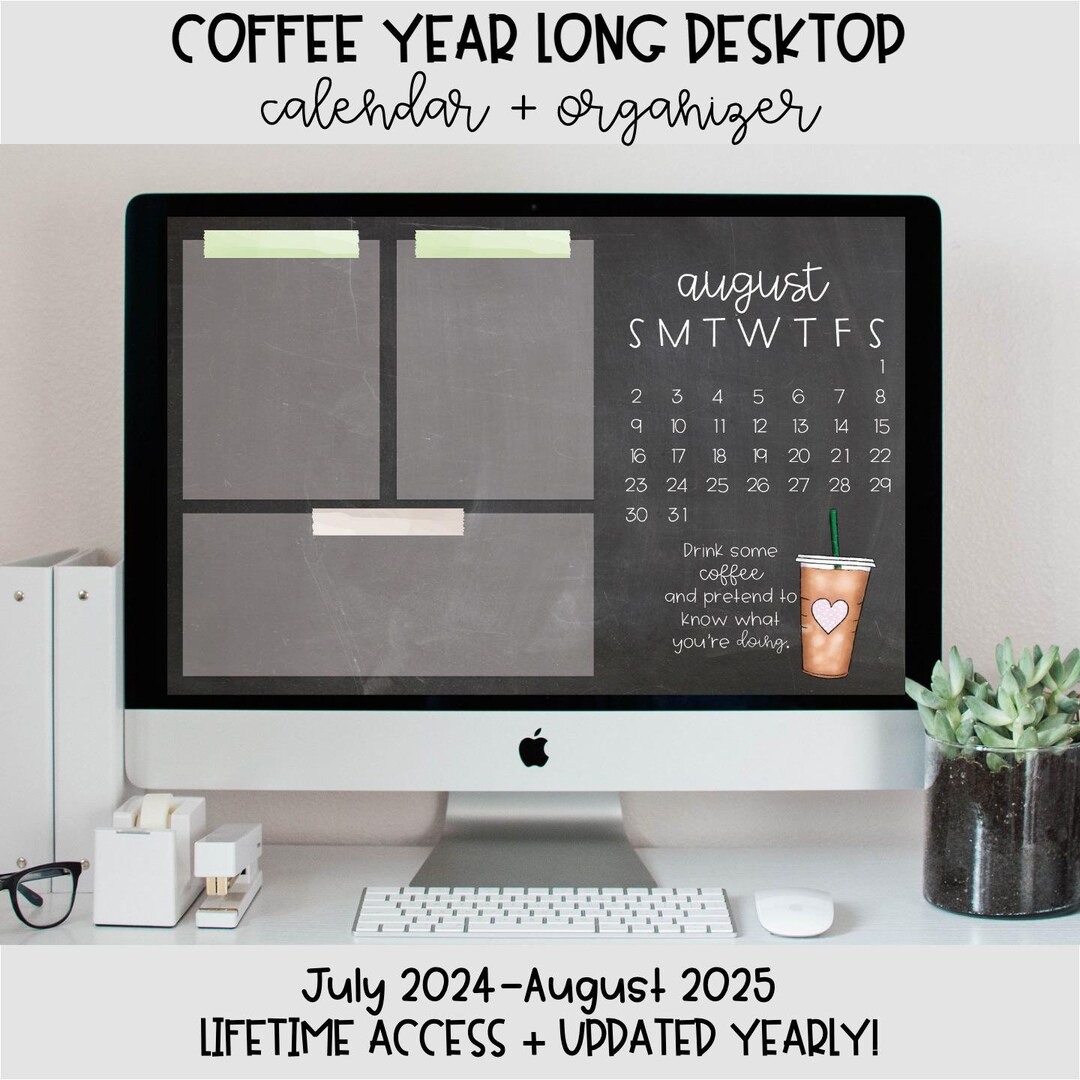 Coffee Desktop Wallpaper Calendar | 2024-25 Calendar, Organizer ...