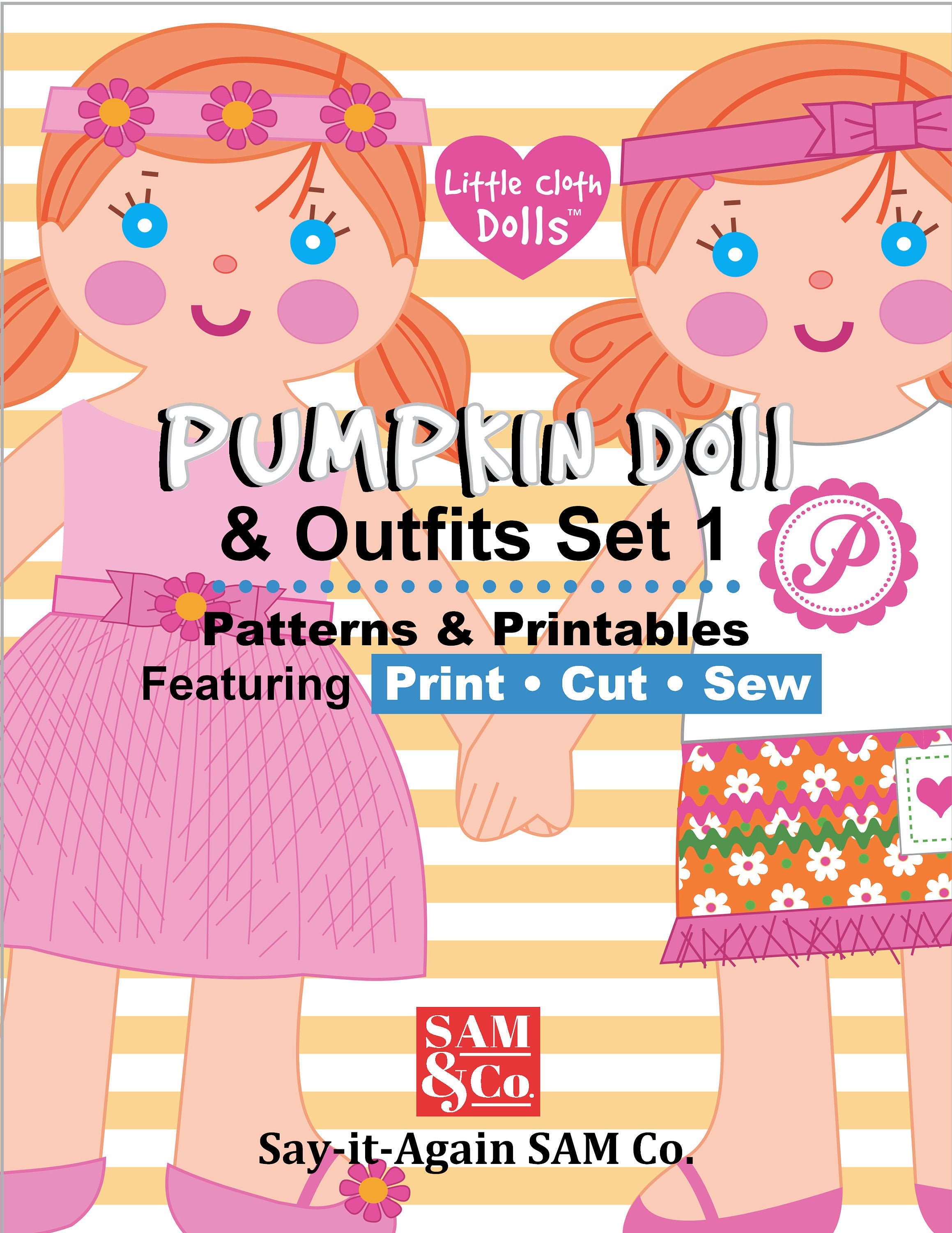 Cloth Doll Pattern Book_10" PUMPKIN Doll & Doll Clothes + Travel Bag ...