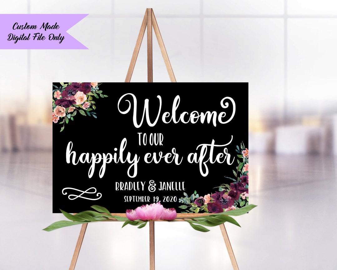 Custom Wedding Welcome Sign: Floral Reception Decor (digital File Only ...