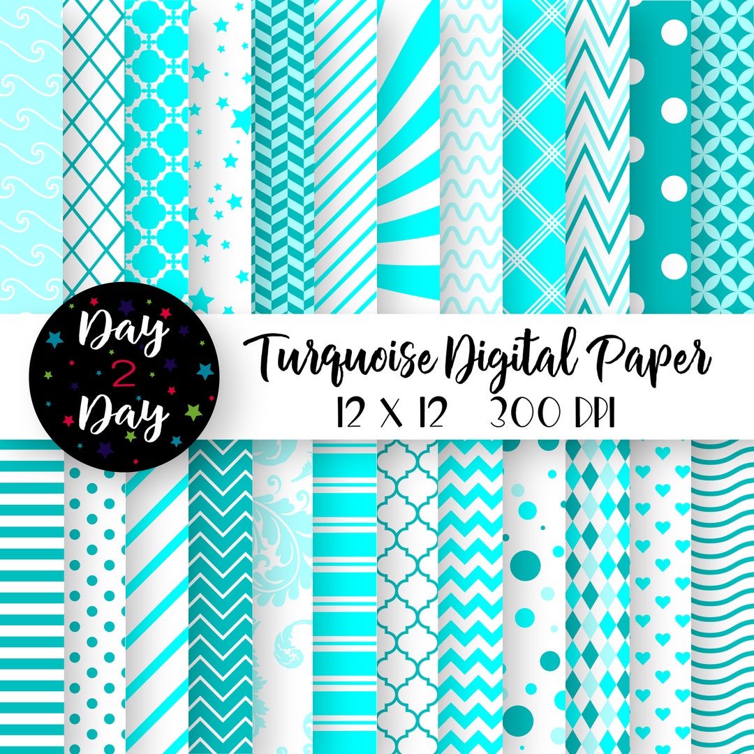 Turquoise Digital Paper Pack ~ Commercial Use ~ 300 Dpi ~ 12 in by 12 ...