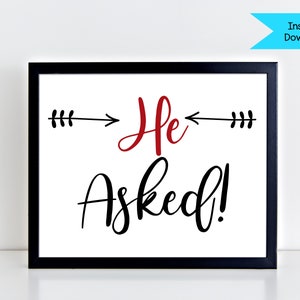 Engagement Announcement Photo Prop: He Asked, She Said Yes (digital ...