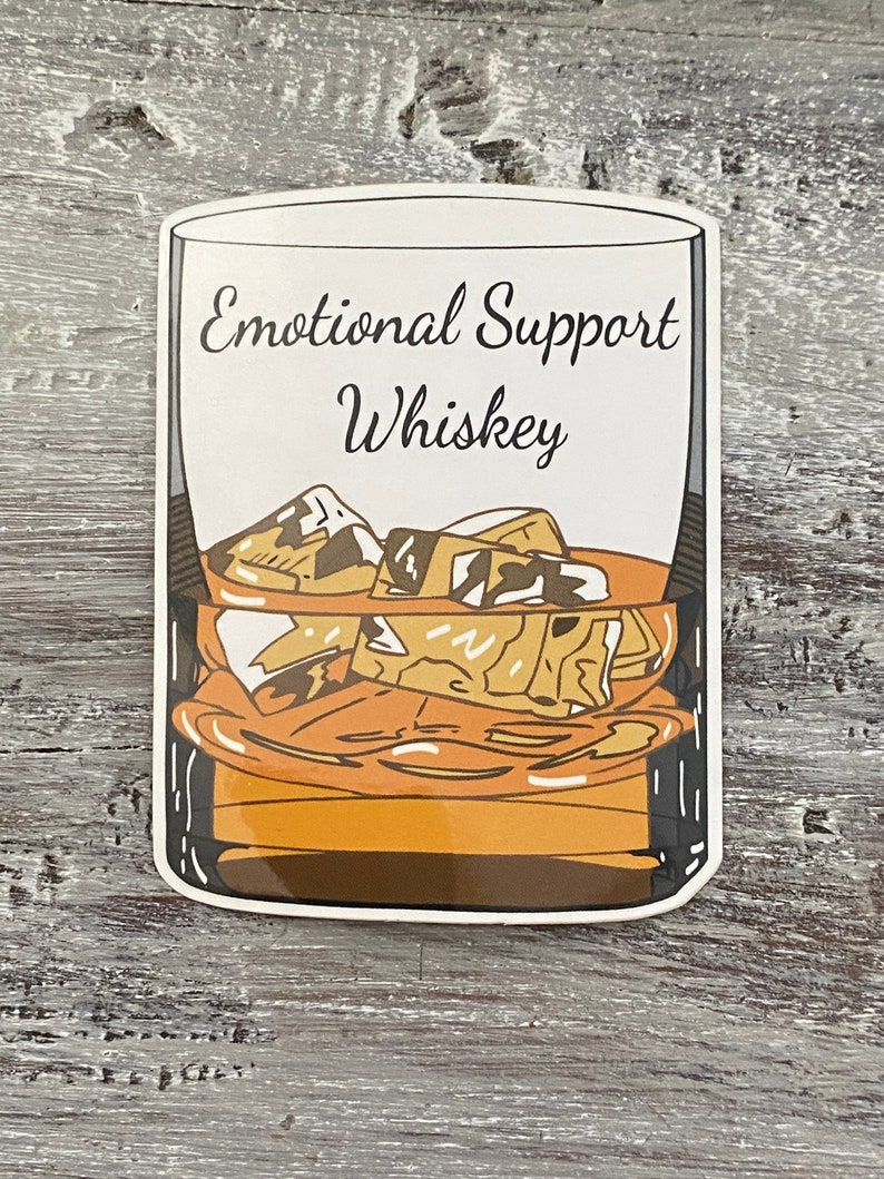 Emotional Support Whiskey Decal - Etsy