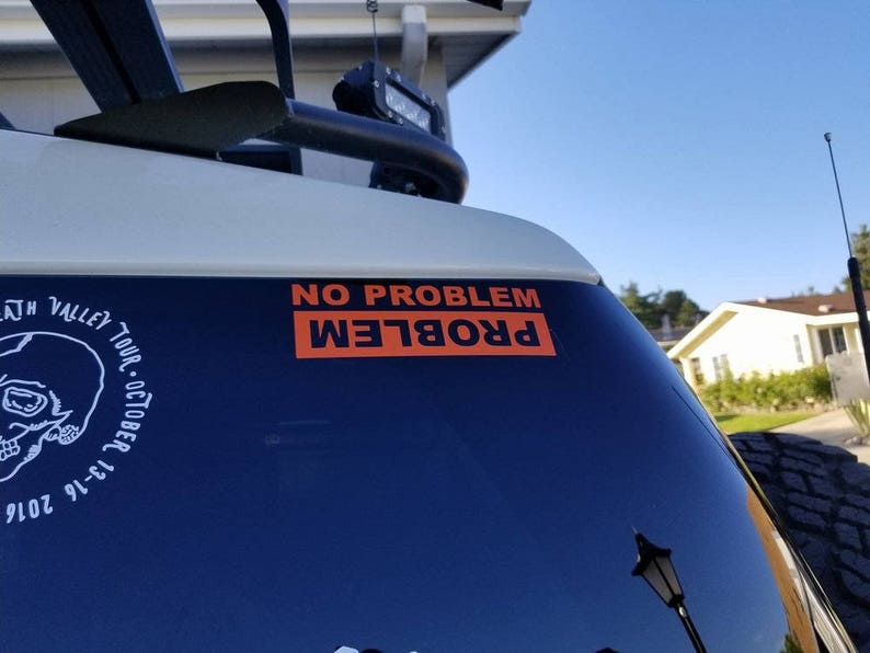 Problem / No Problem Decal - Etsy