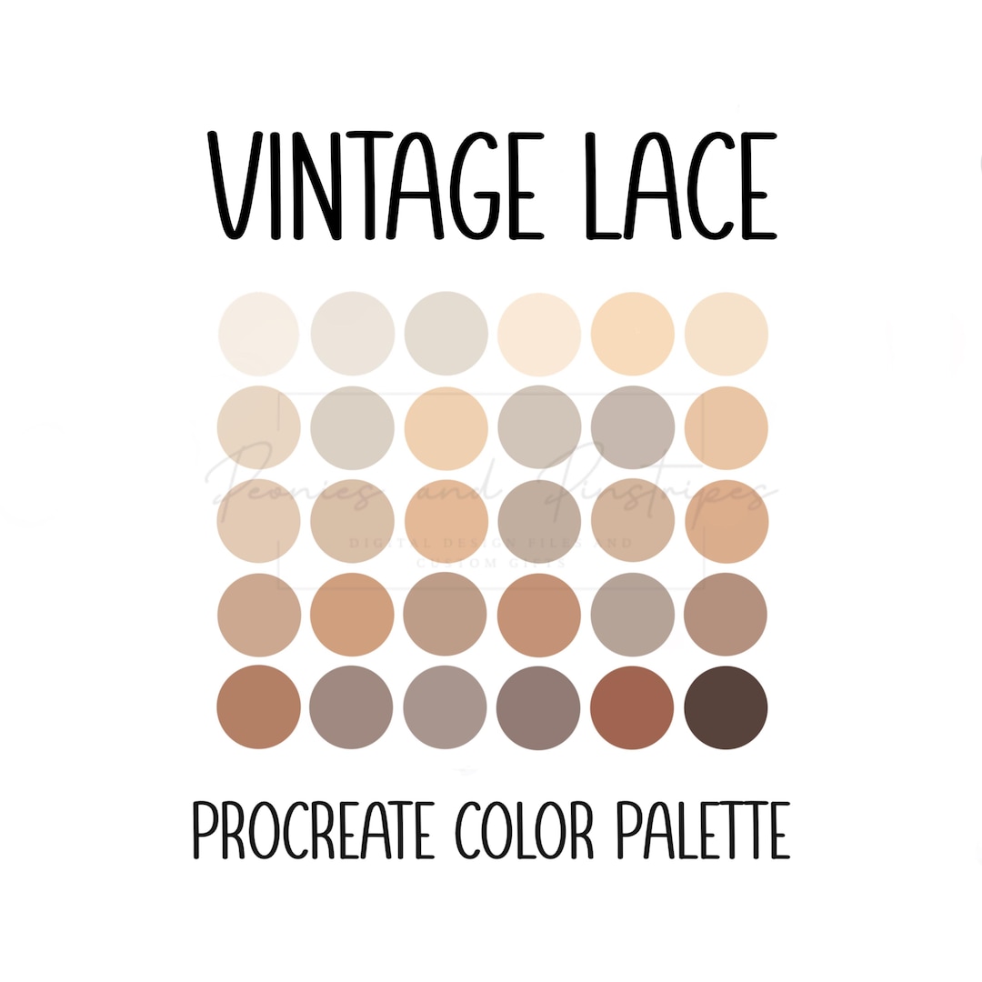 Procreate Color Palette, VINTAGE LACE, 30 Colors, Neutrals, Procreate ...