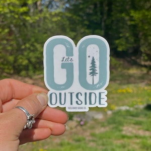 Let's Go Outside Sticker | Outdoors Sticker | Nature Sticker | Maine ...