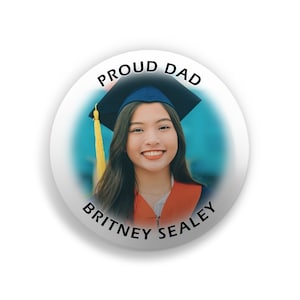 Custom Photo Graduation Button Pins or Magnets Keepsake 2023 Graduation ...