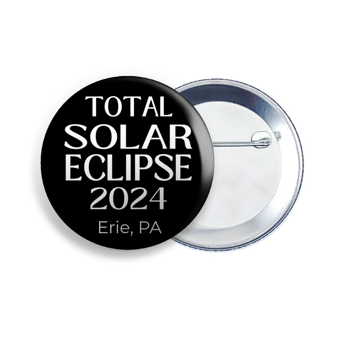 2024 Solar Eclipse Button Pins or Magnets April 8, 2024 Eclipse ...