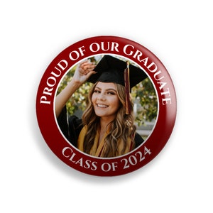Custom Photo Graduation Button Pins or Magnets Keepsake 2024 Graduation ...