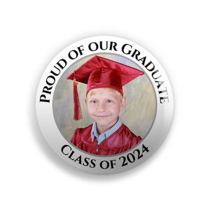Custom Photo Graduation Button Pins or Magnets Keepsake 2024 Graduation ...