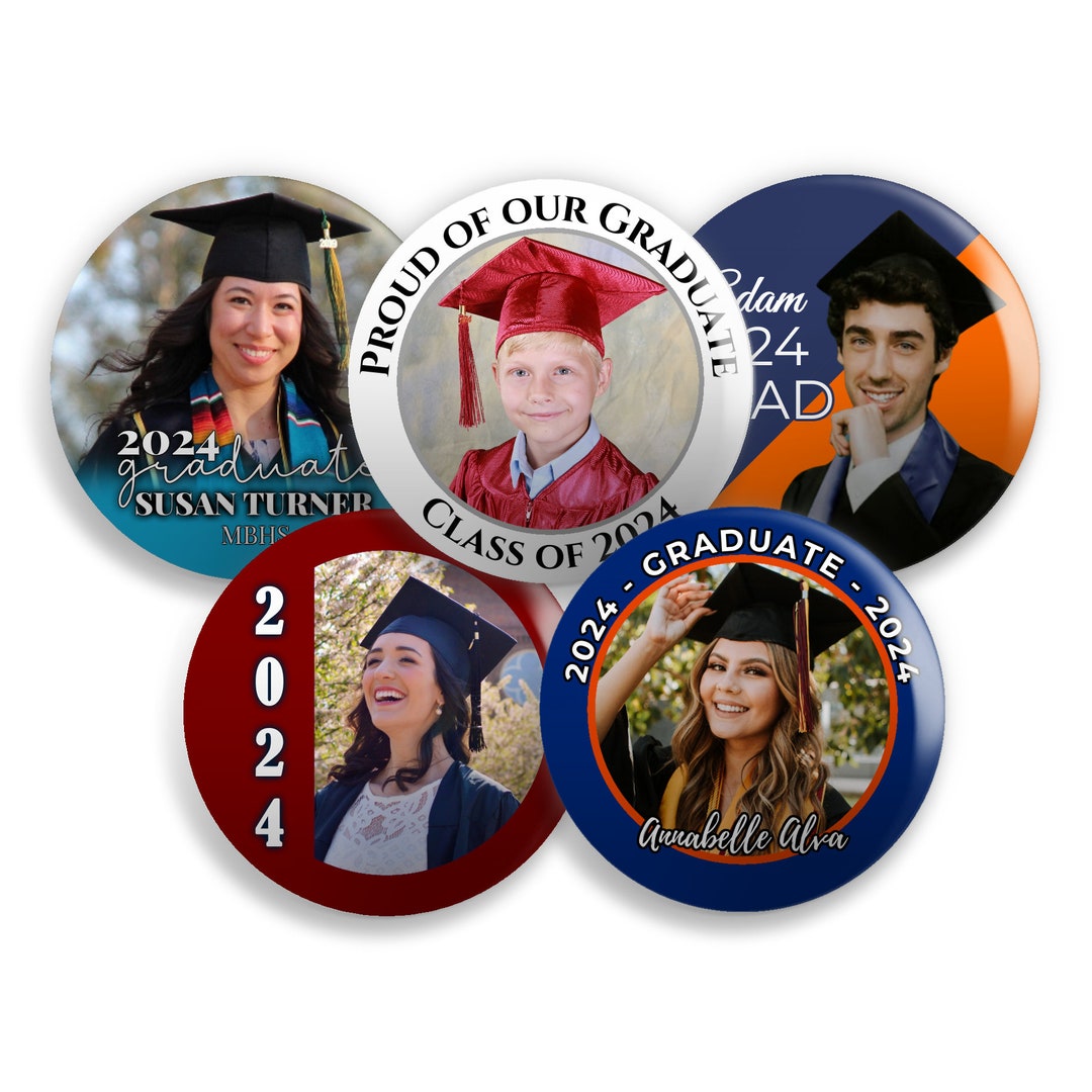 Custom Photo Graduation Button Pins or Magnets Keepsake 2024 Graduation ...