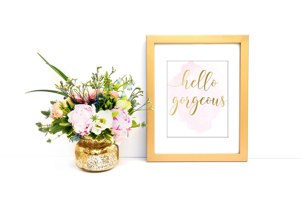 Hello Gorgeous, Hello Gorgeous Print, Hello Gorgeous Sign, Digital ...