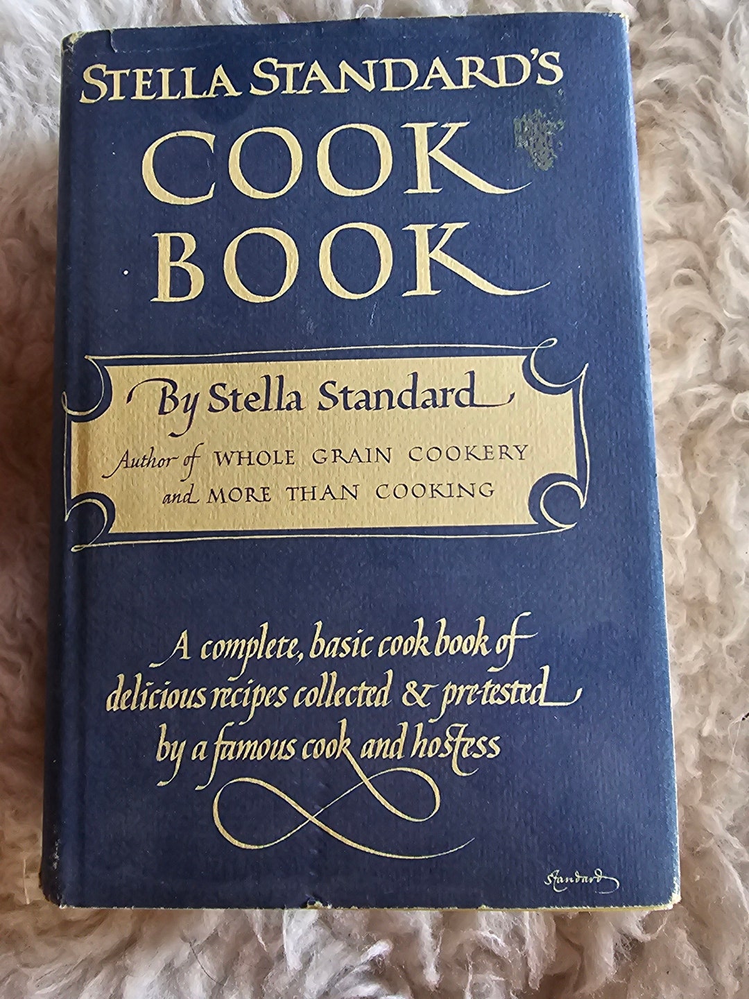 1954 Stella Standard's Cookbook. Illustrations, 744 Pages. FREE ...