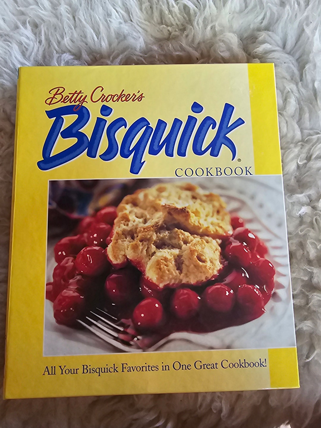 Betty Crocker Bisquick Cook Book First Edition 2020. 300 Pages. Spiral ...