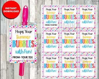 Hope Your Summer Bubbles With Fun, Editable End of School Year Tags ...