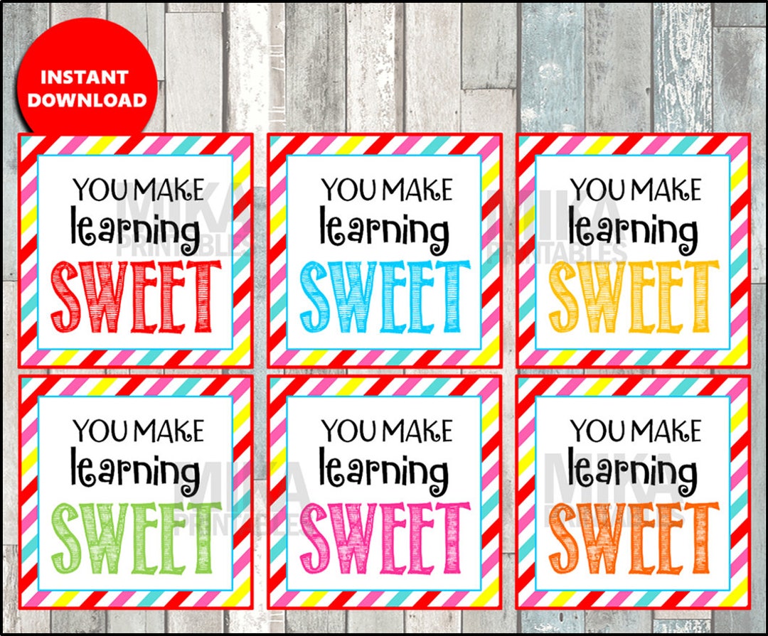 You Make Learning Sweet Tag, Teacher Appreciation Idea, Printable, PDF ...