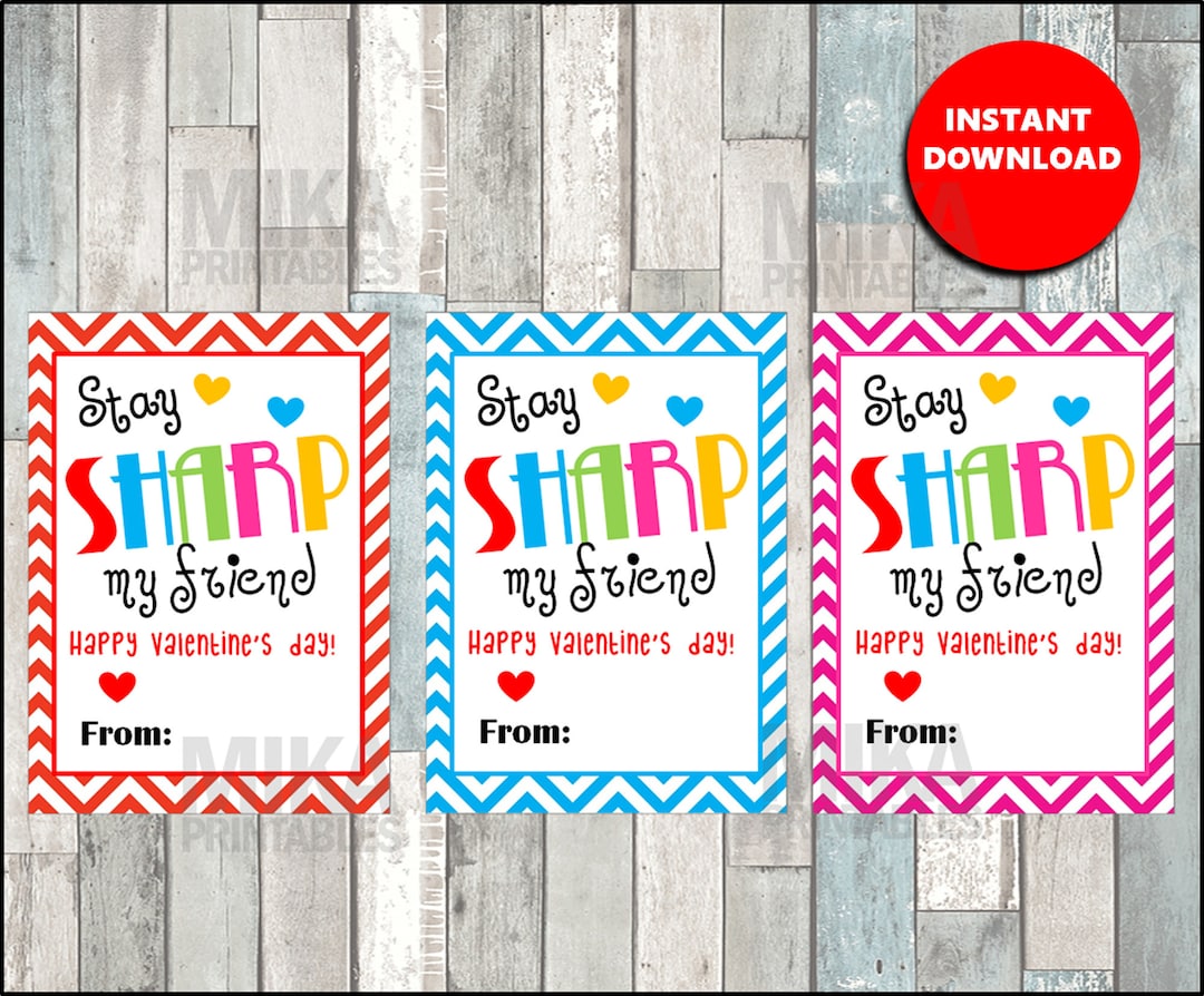Printable Stay Sharp Valentine for School Class, Pencil Valentine ...