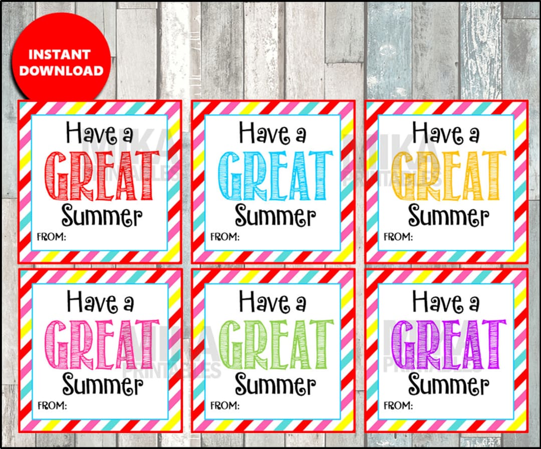 Have a Great Summer Gift Tag, End of School, Summer Break, Teacher or ...