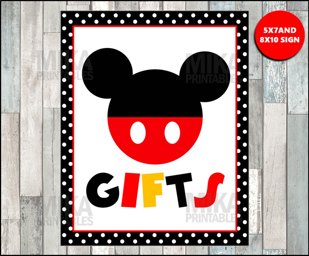 Printable Mickey Mouse 5x7 and 8x10 Gifts Party Sign, INSTANT DOWNLOAD ...