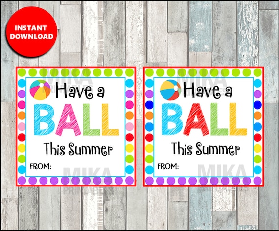 Have A Ball This Summer Year End Last Day of School Square | Etsy