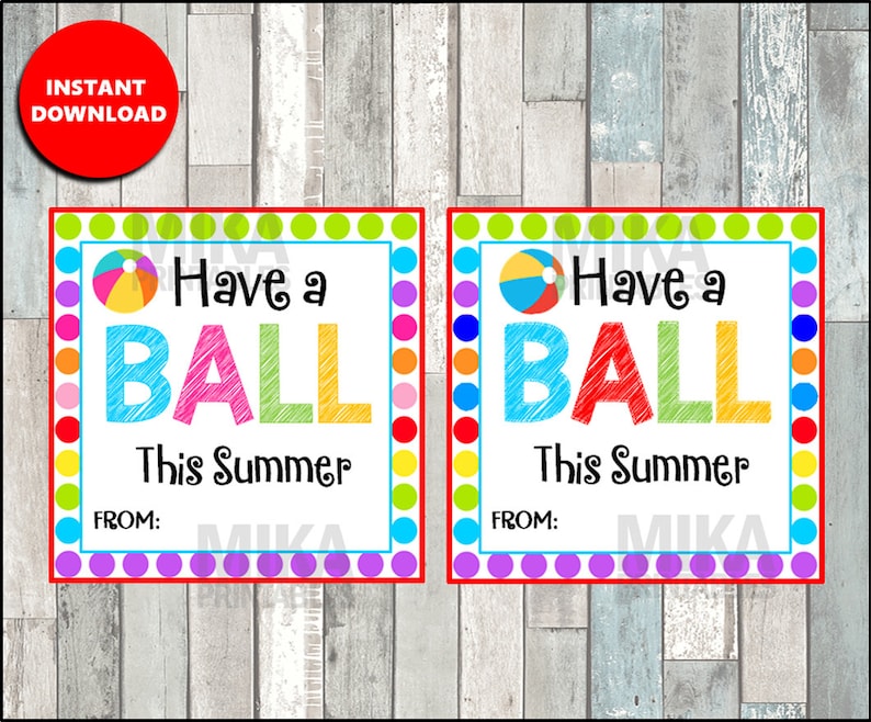 Have A Ball This Summer Year End Last Day of School Square Favor Tag ...
