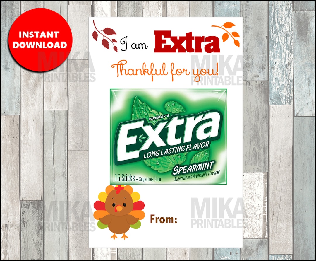 I Am EXTRA Thankful for You Gum Gift Tags, Thank You Gifts, Tags for ...