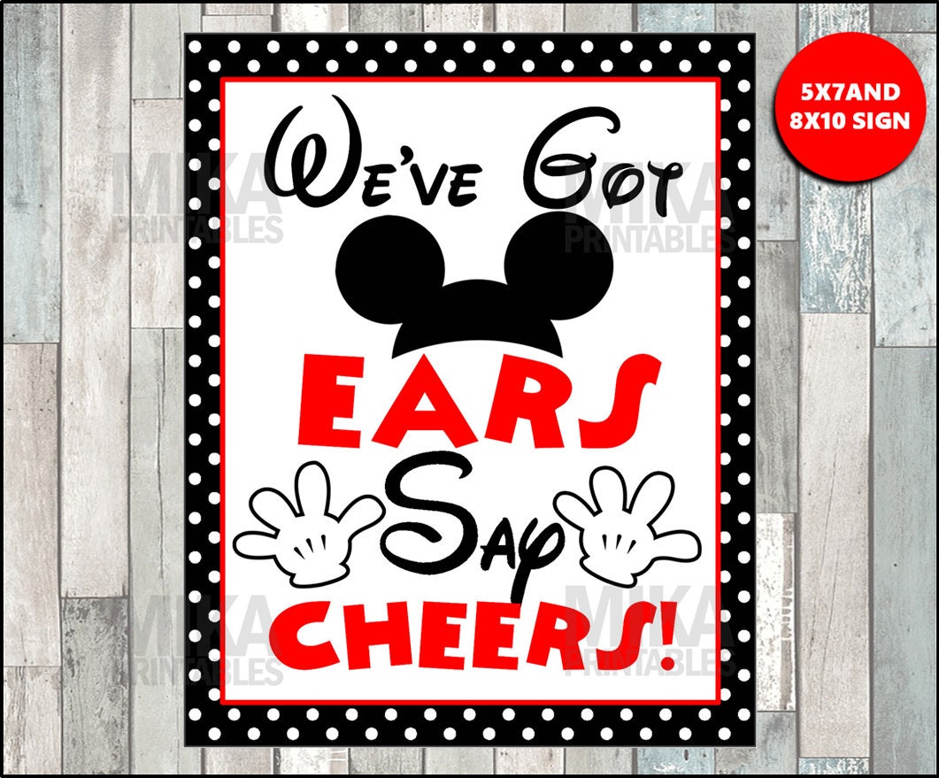 Printable Mickey Mouse We've Got Ears Say Cheers 5x7 or | Etsy Printable Mickey Mouse We've Got Ears Say Cheers 5x7 or | Etsy