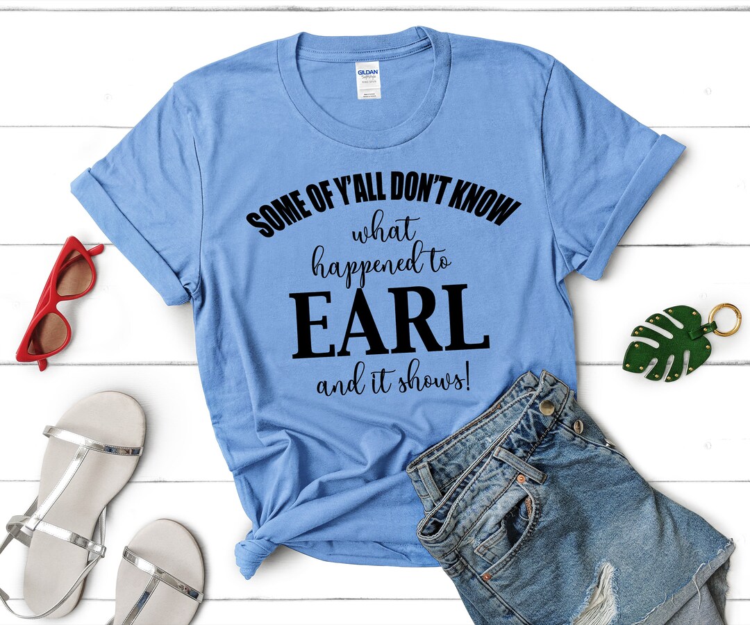 Earl Had to Die Some of Ya'll Don't Know What Happened to Earl is and ...