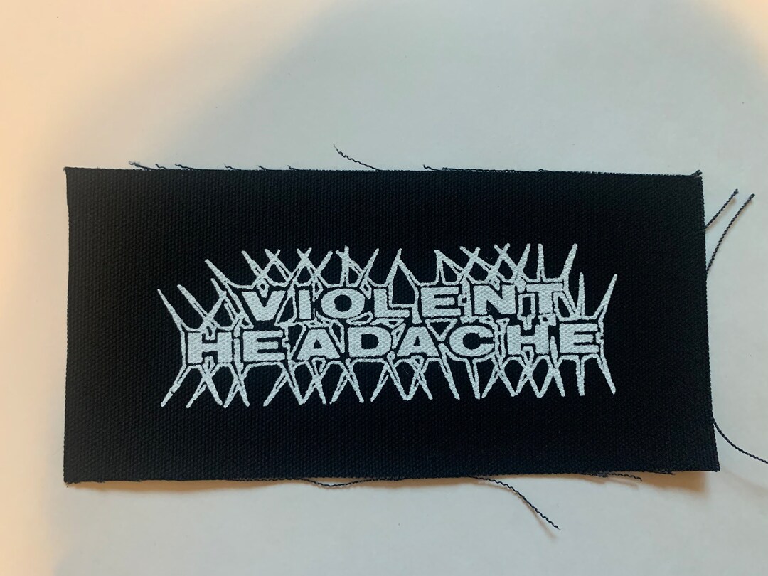 Violent Headache Cloth Patch - Etsy