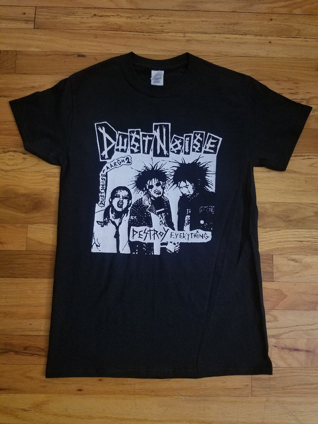 Dust Noise, Destroy Everything Shirt - Etsy