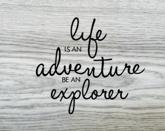 Life is an Adventure | Etsy