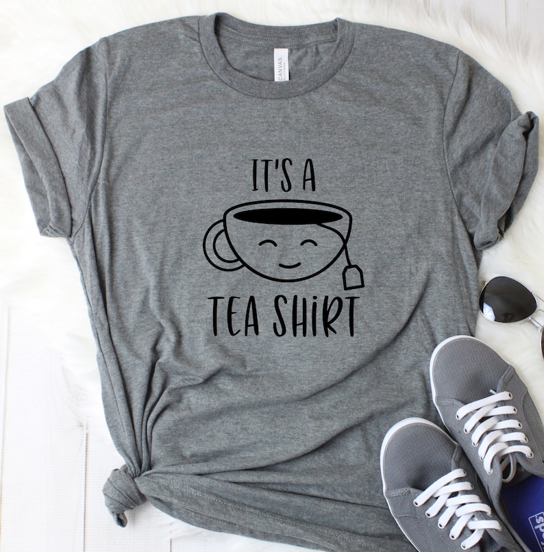 It's A Tea Shirt Always Time For Tea Tea Party Tea | Etsy