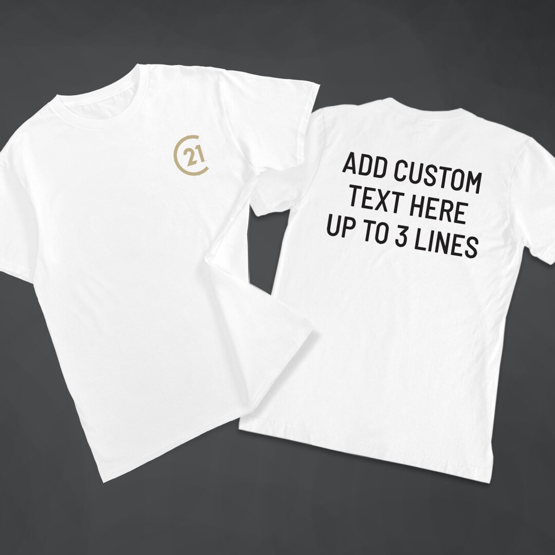 Century 21 Logo T-shirt W/ Custom Text Back Pre-shrunk Cotton Realtor T ...