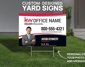Keller Williams Personalized Real Estate Marketing Yard Sign Coroplast Customized Realtor ...