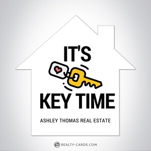 Real Estate Testimonial Prop - It's Key Time Sign - House Cutout - 23 ...