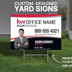 Custom Keller Williams Yard Sign - 18"x24" - Stakes Included - Printed ...