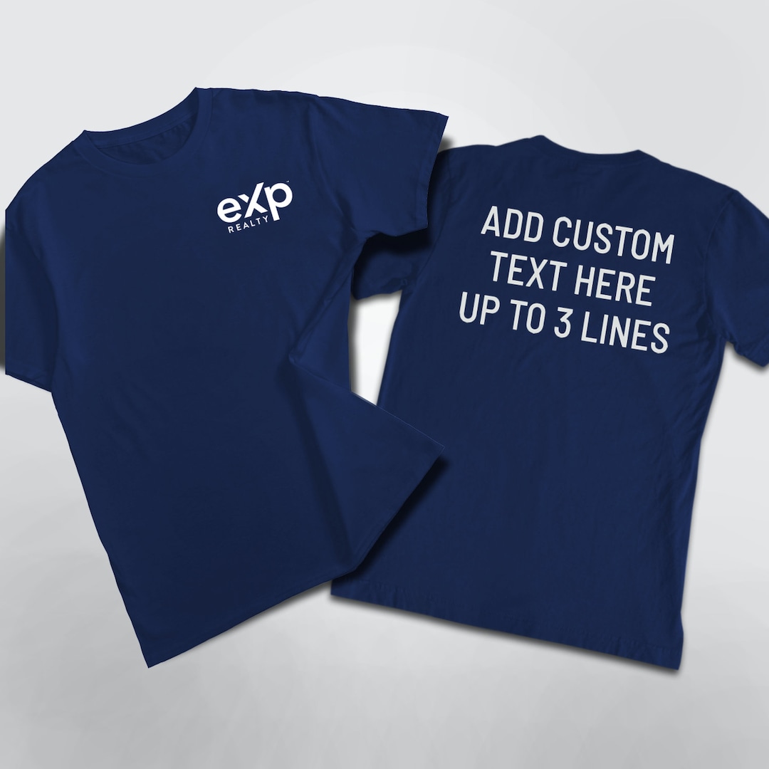 Exp Realty Logo T-shirt W/ Custom Text Back | Pre-shrunk Cotton Realtor ...