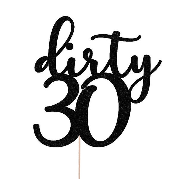 Dirty 30 - Etsy