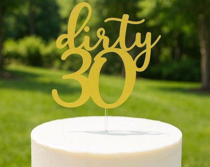 29 Again Cake Topper, 30th Birthday Cake Topper, Dirty Thirty Cake ...