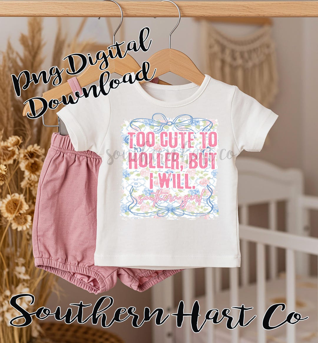 Southern Girl PNG- Cute Southern Sayings Shirt Design, Instant Download ...