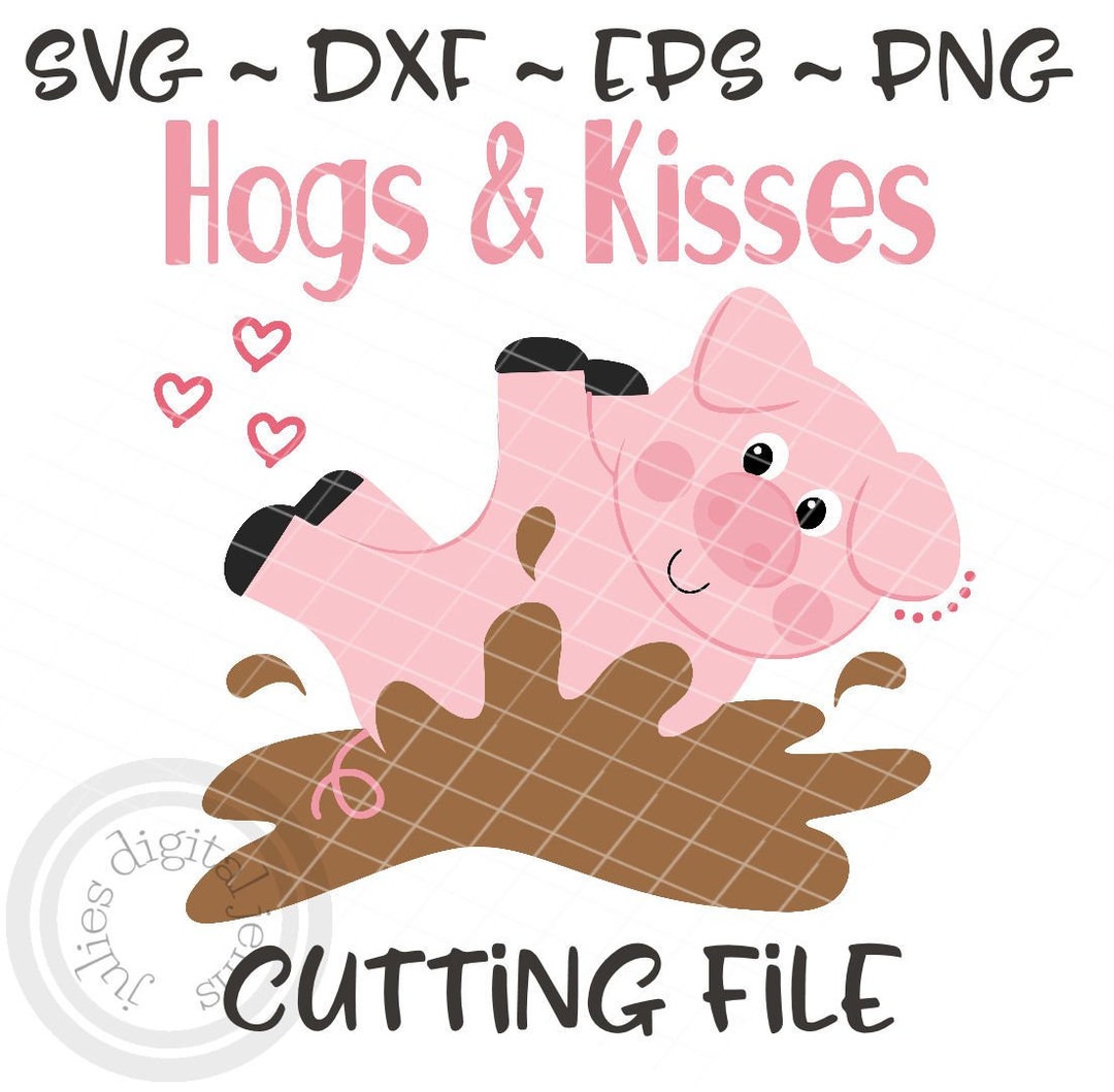Hogs and Kisses Svg, Valentines Day Svg, Heart Svg, Pig Svg, Hugs ...