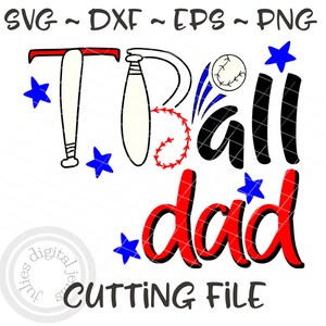 Tball Dad Svg File, Tball Svg, Tball Family, Tball Dad Shirt, Teeball ...