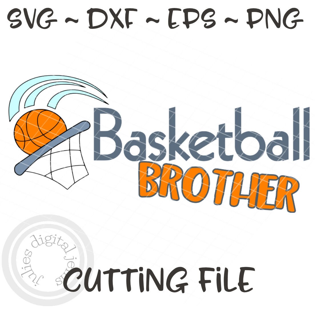 Basketball Brother Svg Basketball Shirt Svg Basketball and | Etsy