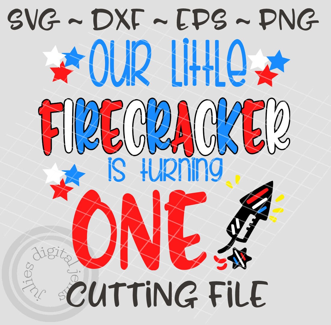 Our LIttle FireCracker July 4th birthday svg 1st birthday | Etsy