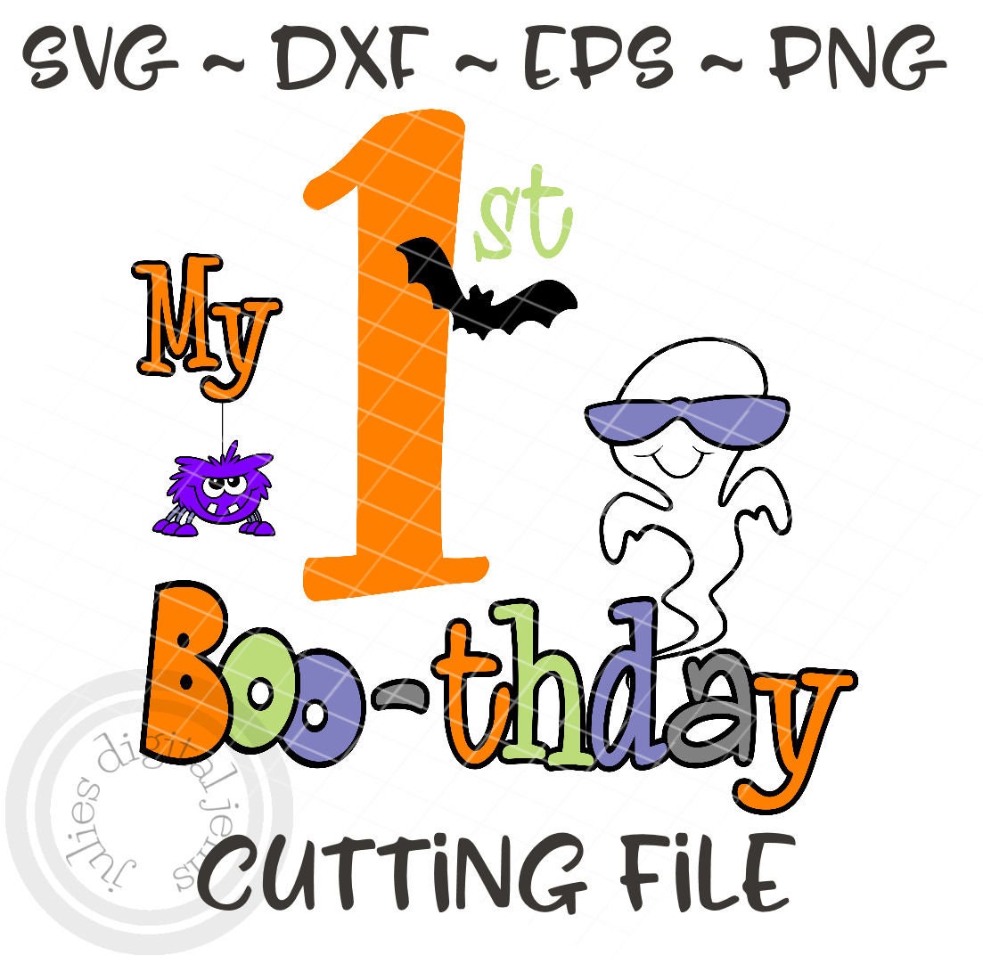 Halloween Birthday Svg, Boo Svg, Ghost Birthday Shirt Svg, Bat Svg, 1st ...
