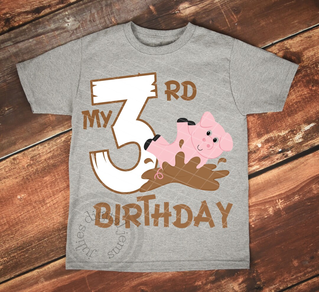 Pig Birthday Shirt Svg, Pig Birthday Party Svg, 3rd Birthday SVG, Third ...