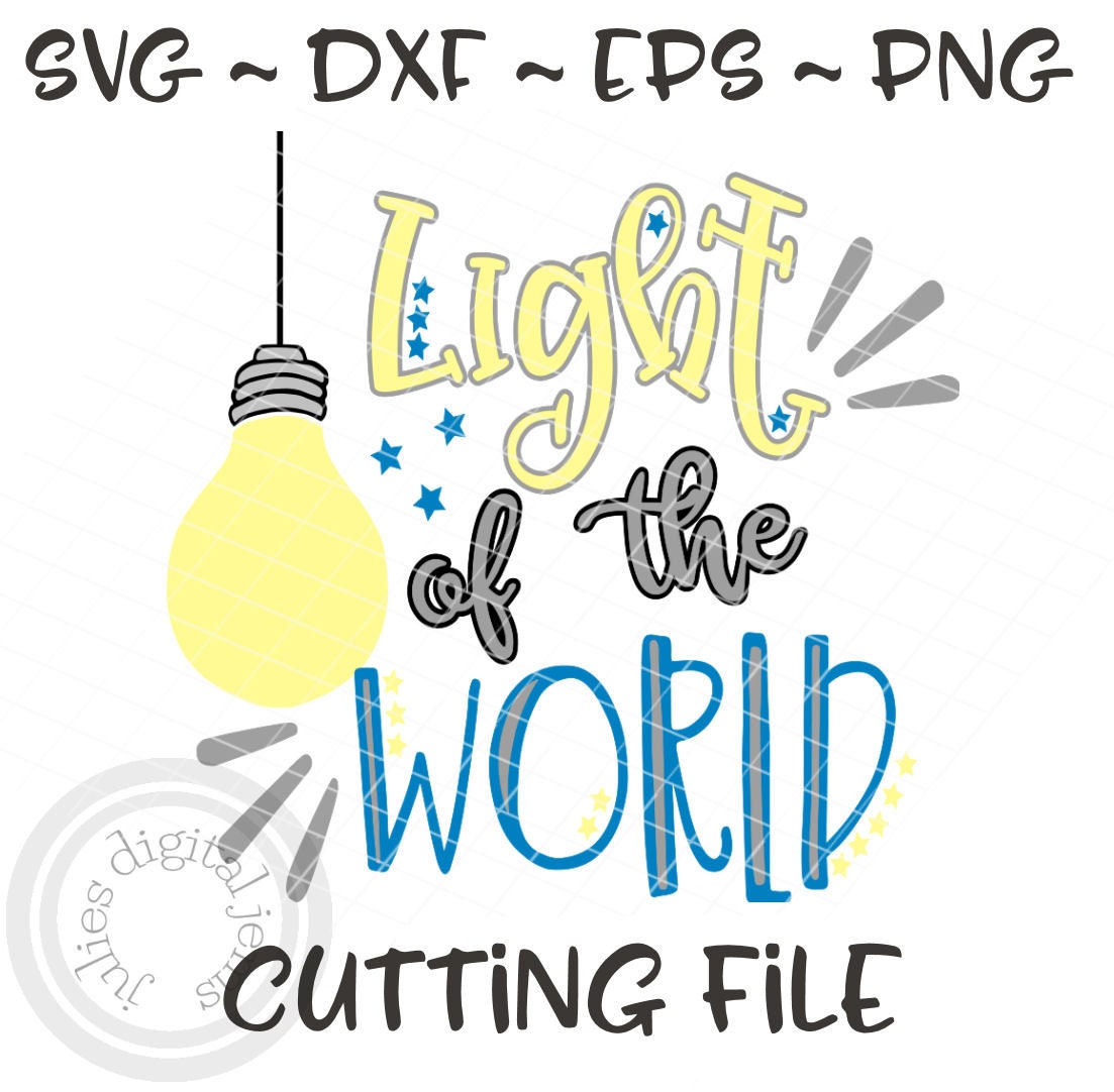 Cross SVG cut file Light of the World Christian Sayings SVG | Etsy