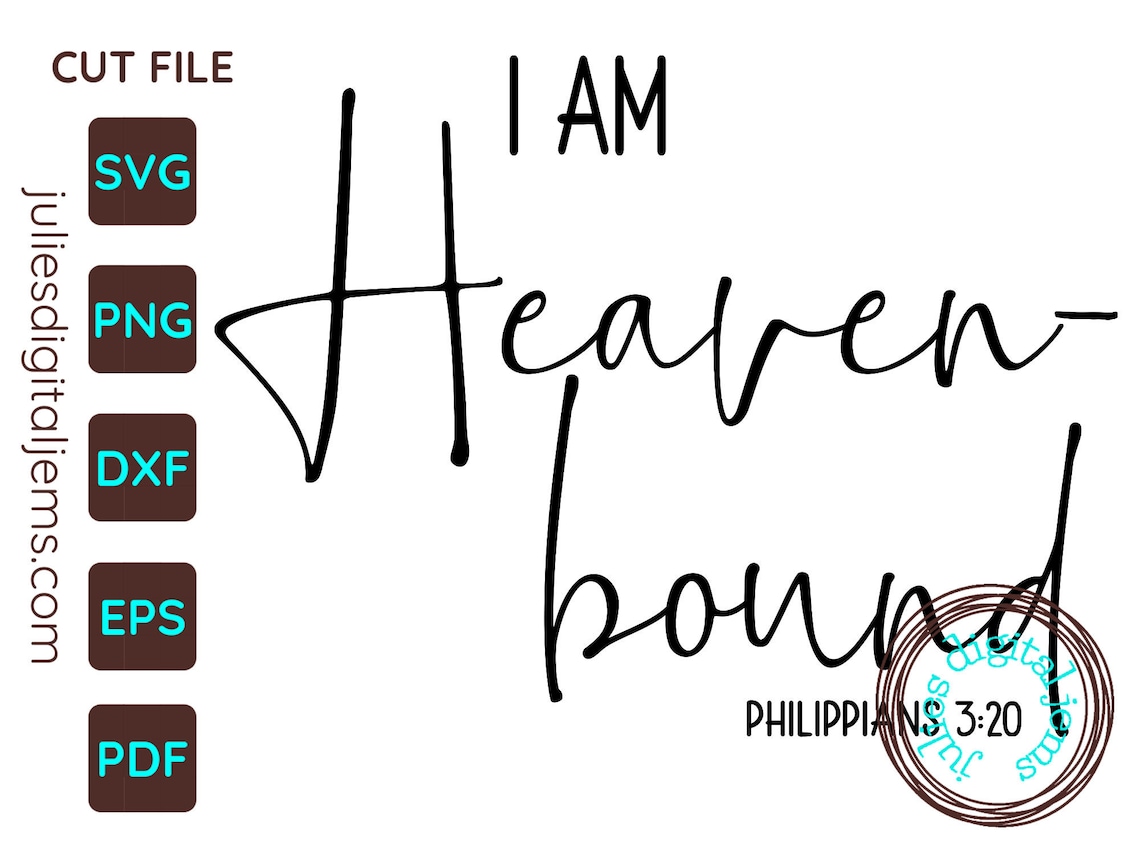 I Am Heaven Bound Svg Inspirational Svg Sayings Christian - Etsy