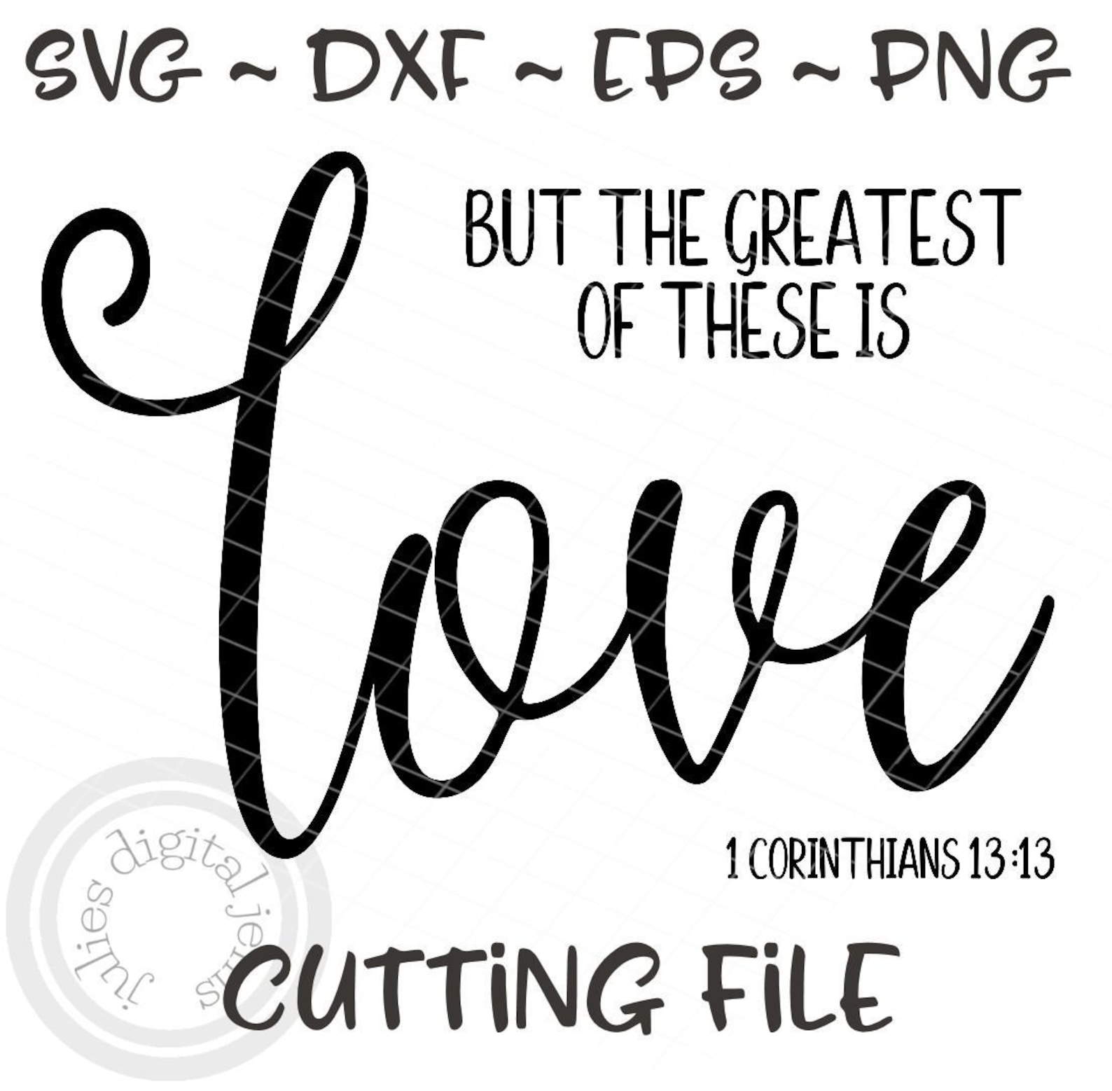The Greatest of These is Love Svg, 1 Corinthians 13 13 Svg, Christian ...